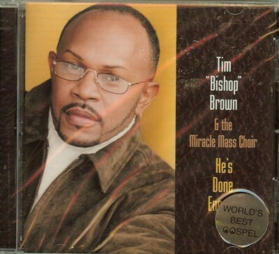 TIM "BISHOP" BROWN - He's Done Enough - CD - NEW - SEALED 26297701420| eBay