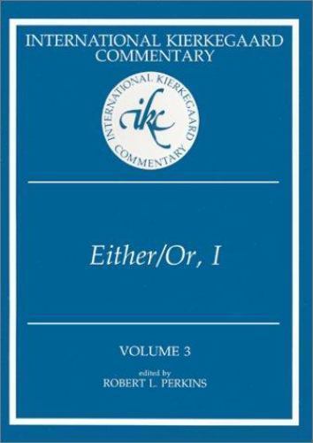 International Kierkegaard Commentary Ser.: Either/or, Part I Pt. I by ...
