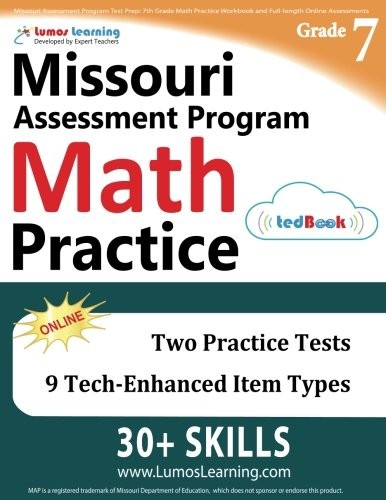 MISSOURI ASSESSMENT PROGRAM TEST PREP: 7TH GRADE MATH By Lumos Learning ...