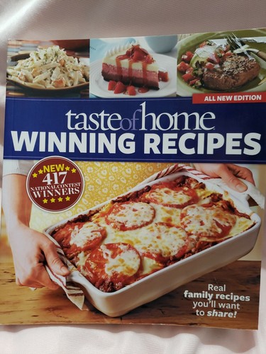 Taste of Home: Winning Recipes: 645 Recipes from National Cooking ...