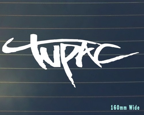 2pac Tupac Rap Music decal Sticker car bumper window hip hop 160mm wide ...