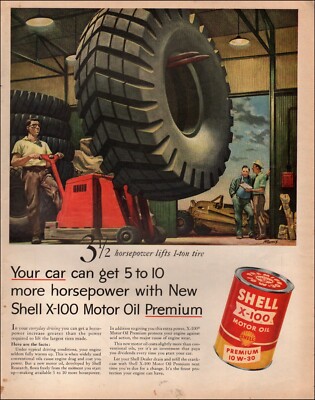 1955 Vintage ad Shell X-100 Motor Oil retro Art Large Tire Horsepower ...