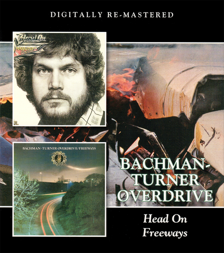 Bachman Turner Overdrive • BTO • Head On / Freeways CD 2015 BGO Records ...