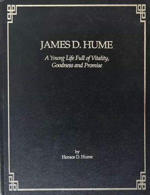 Horace D Hume James D. Hume: A Young Life Full of Vitality, Good ...