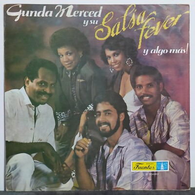 Gunda Merced Y Su Salsa Fever - Y Algo Mas , Salsa Lp " Fuera De Mi ...
