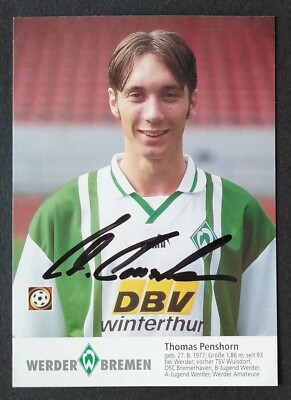2191 Thomas Penshorn Werder Bremen 1996/97 Autogrammkarte original ...