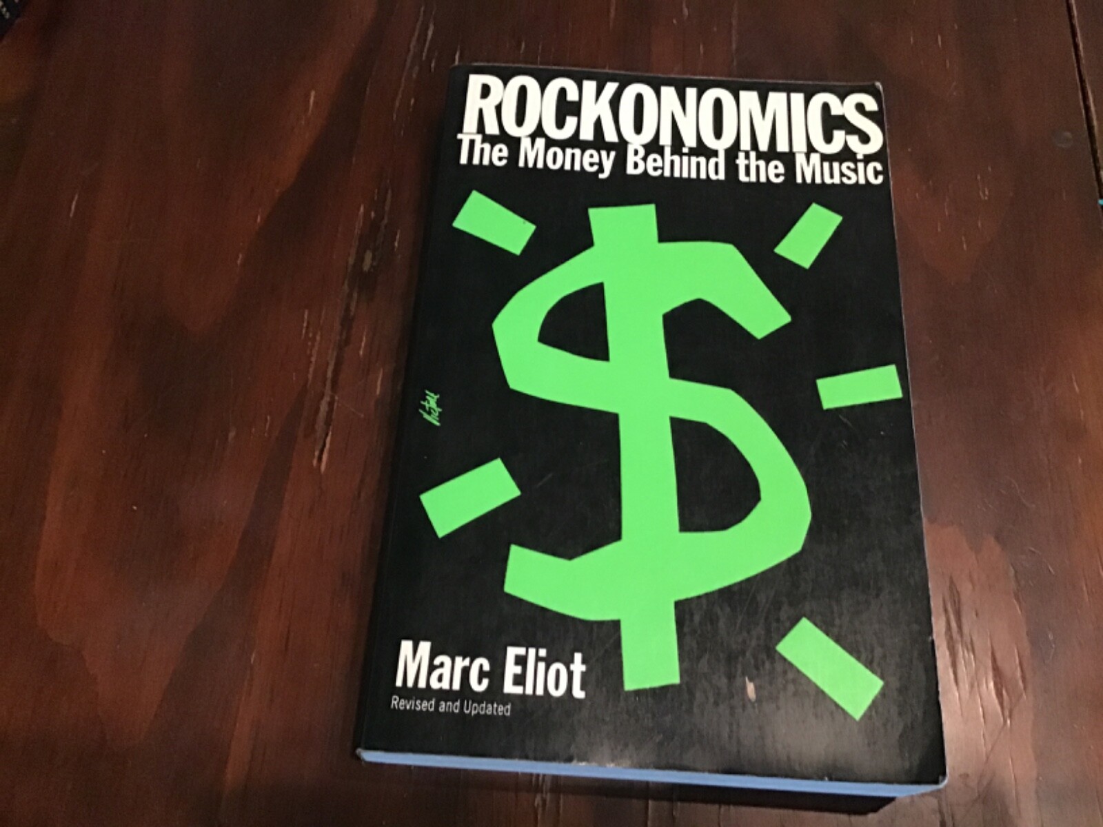 Rockonomics : The Money Behind the Music by Marc Eliot | eBay
