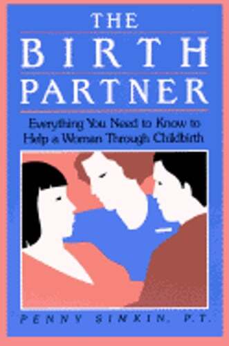 The Birth Partner by PT Simkin, Penny: Used 9781558320109| eBay