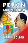 Peron and Peronism 9780992736545| eBay