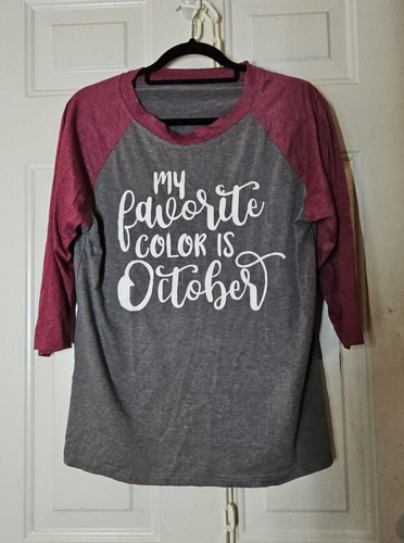 New Women's Size Small "My Favorite Color Is October" Grey & Burgundy ...