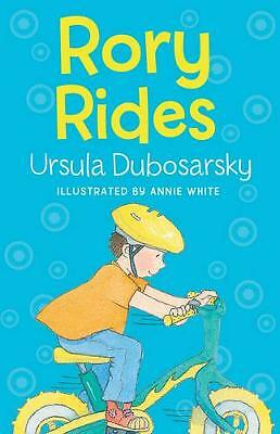 Rory Rides by Ursula Dubosarsky, Ursula Dubosarky (Paperback, 2013) for sale online | eBay Australia