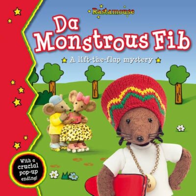 Rastamouse: Da Monstrous Fib by de Souza, Michael Book The Fast Free ...