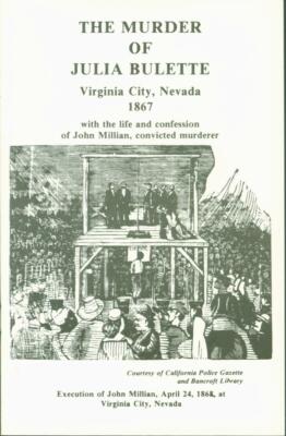 The Murder of Julia Bulette: 1868. by DeLong--1 to 9 copies or ...
