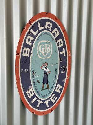BALLARAT BITTER BEER OVAL METAL SIGN BALLARAT BERTIE QUALITY MADE ...