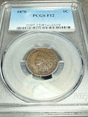 1870 Indian Head Cent PCGS F12 Penny 1c Original Coin Straight Grade ...
