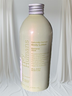 Hey Humans Body Lotion Banana Aloe 14oz. Shea Butter Vitamin E Vegan | eBay