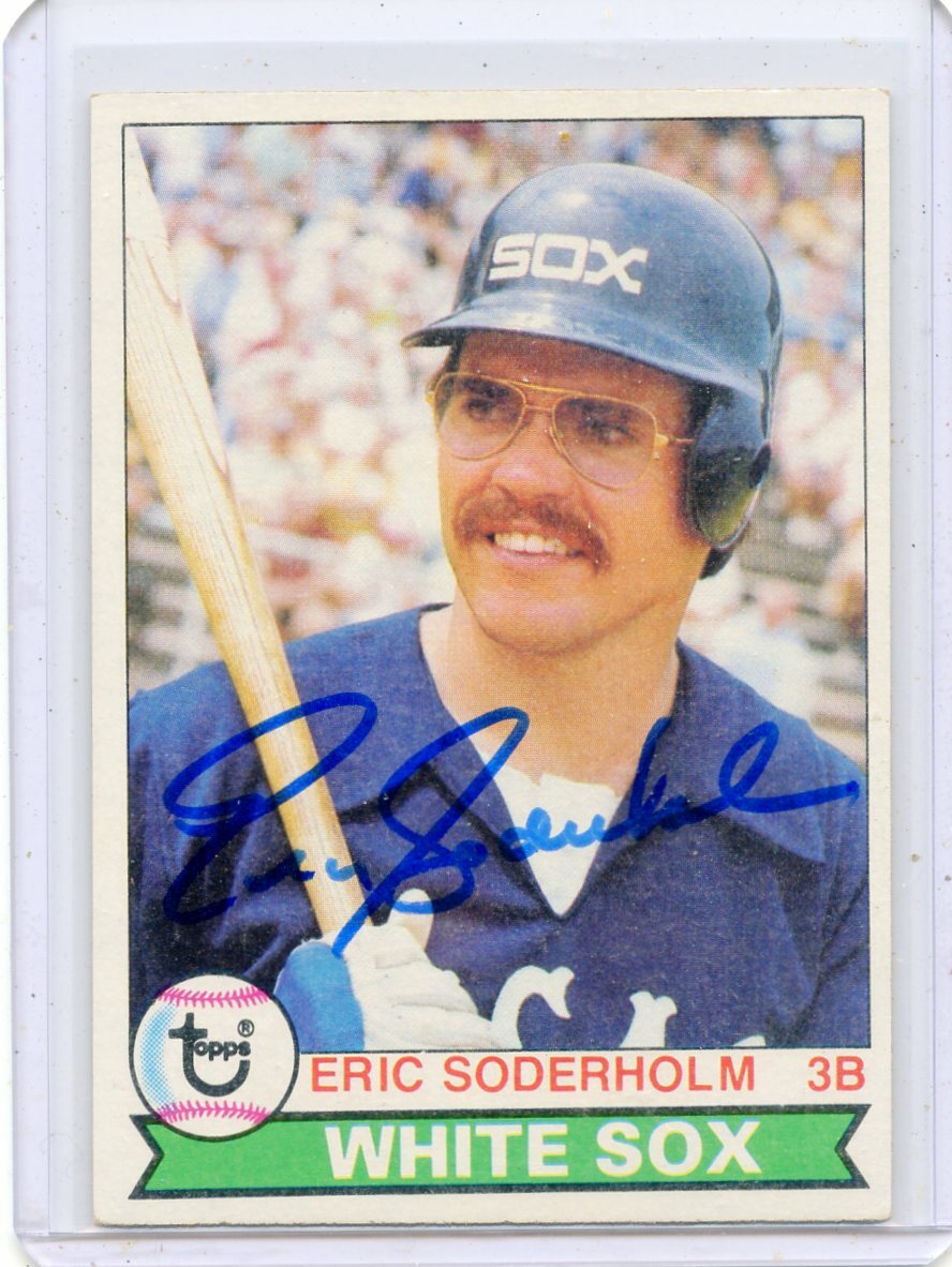 1979 TOPPS BASEBALL #186 ERIC SODERHOLM AUTOGRAPH, CHICAGO WHITE SOX ...