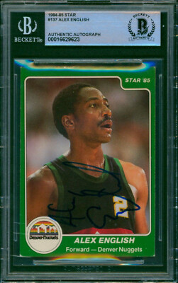 1984-85 Star Co ALEX ENGLISH Signed Card #137 Slabbed Auto Denver ...