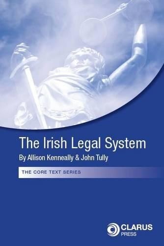 Allison Kenneally John Tully The Irish Legal System (Taschenbuch ...