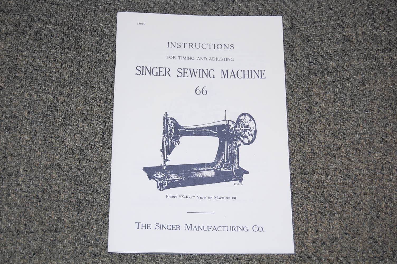 Singer Adjusters Manual to Time, Adjust, and Service Class 66 Sewing ...