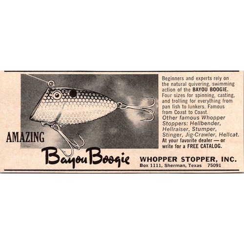 Whopper Stopper Inc Amazing Bayou Boogie Four Sizes Sherman TX 1966 Ad ...