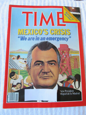 TIME MAGAZINE DECEMBER 1982 MEXICO'S CRISIS PRESIDENT MIGUEL DE LA ...