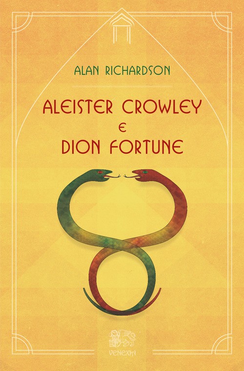 Aleister Crowley E Dion Fortune Alan Richardson Venexia 2019 | eBay