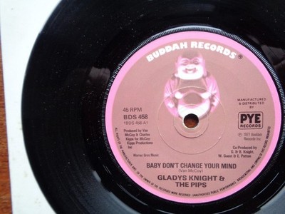 GLADYS KNIGHT & PIPS=BABY DON,T CHANGE YOUR MIND.7in VINYL.VG++.PLAYS ...