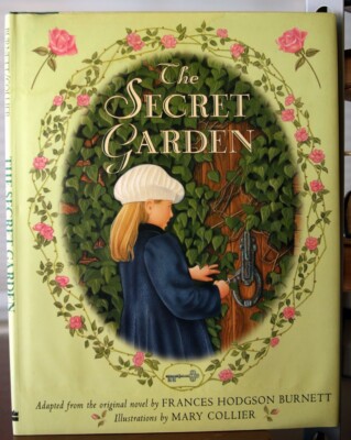 The Secret Garden by Frances Hodgson Burnett Illustrated Mary Collier ...