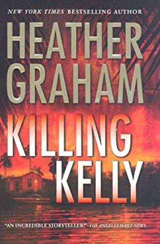 Killing Kelly Relié Heather Graham 9780778321590 | eBay