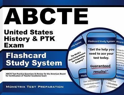 ABCTE United States History and PTK Exam Flashcard Study System : ABCTE ...