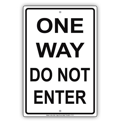 One Way Do Not Enter Warning One Way Road Notice Decor Aluminum Metal ...