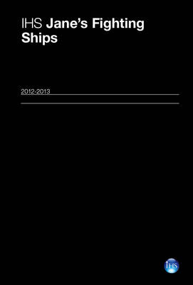Jane's Fighting Ships 2012-2013: 2012-2013 by Commodore Stephen ...