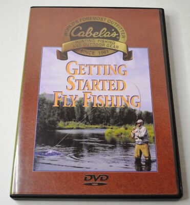 GETTING STARTED FLY FISHING DVD CABELA'S 120 MINUTES | eBay