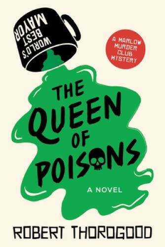 The Queen of Poisons: A Novel (The Marlow Murder Club, 3) - Paperback ...