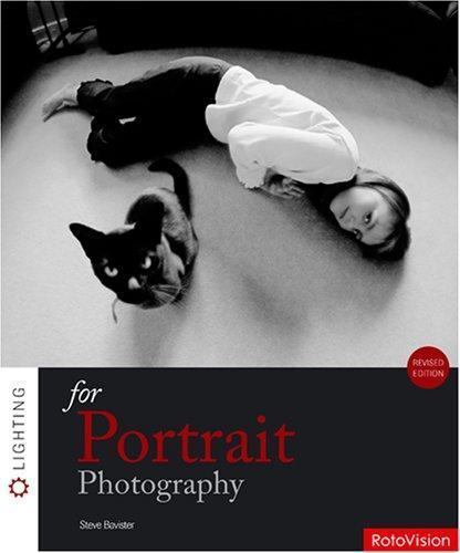 Lighting for Portrait Photography, Bavister, Steve, 9782940378302| eBay