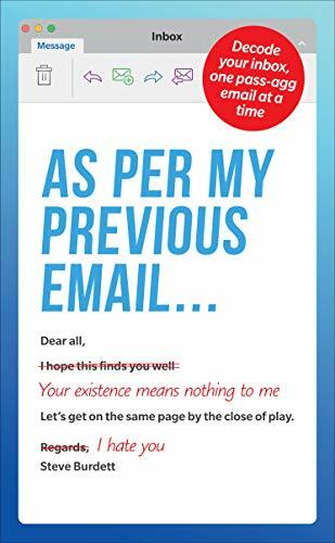 As Per My Previous Email ...: Decode Your Inbox, Burdett.. | eBay