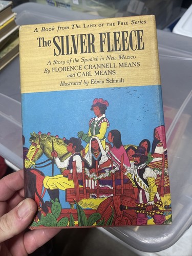 The Silver Fleece , by Florence Crannell Means 1950 1st edition, New ...