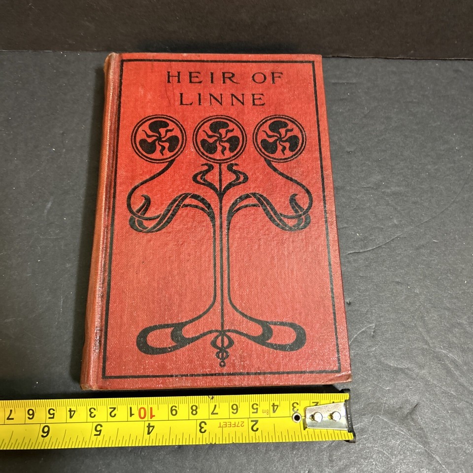 Vintage Book Heir Of Linne Robert Buchanan WB Conkey Co. Circa Late ...