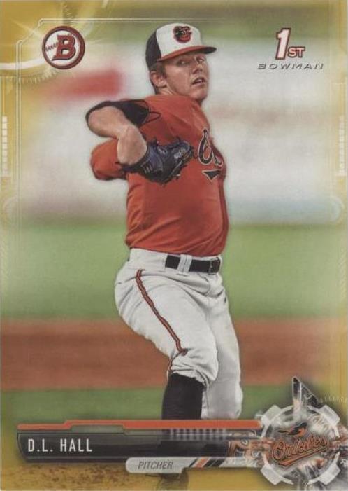 2017 Bowman Draft - DL Hall #BD-82 Gold /50 (RC) for sale online | eBay