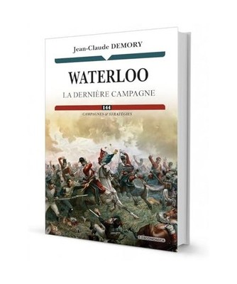 Waterloo - La dernière campagne, Jean-Claude Demory | eBay UK