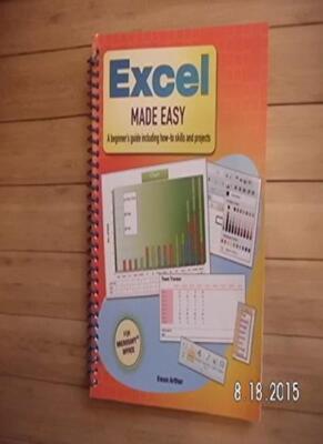 Excel Made Easy: A Beginner's Guide Including How-to Skills and | eBay