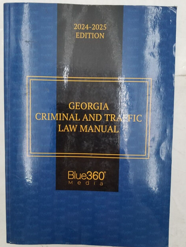 Georgia Criminal and Traffic Law Manual 2024-2025 Edition | eBay