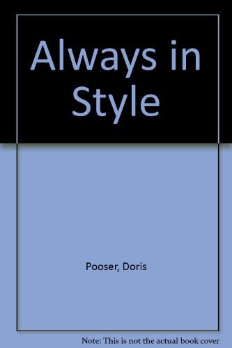Always in Style By Doris Pooser. 9780861886999 | eBay UK