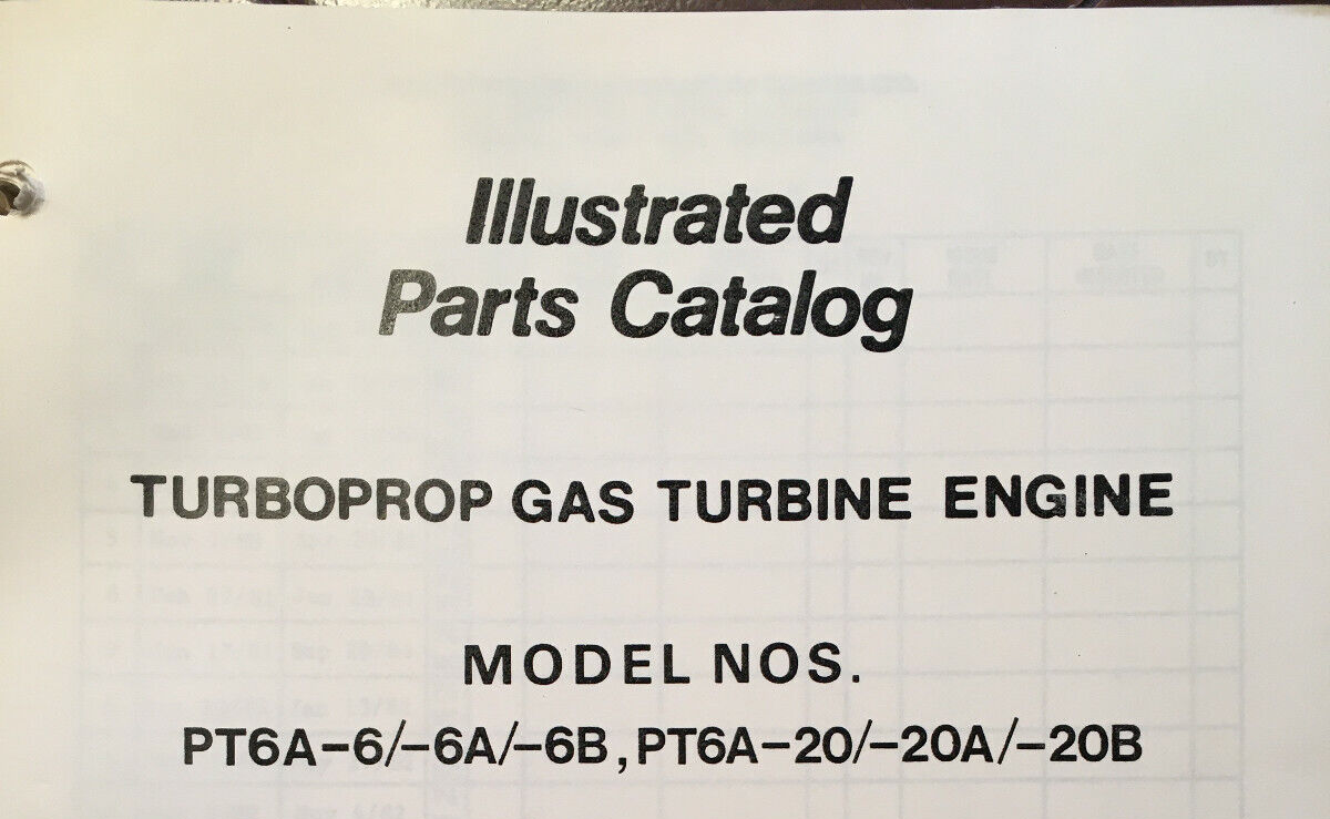 Pratt PT6A-6, PT6A-6A, PT6A-6B, PT6A-20, PT6A-20A, PT6A-20B Engine ...