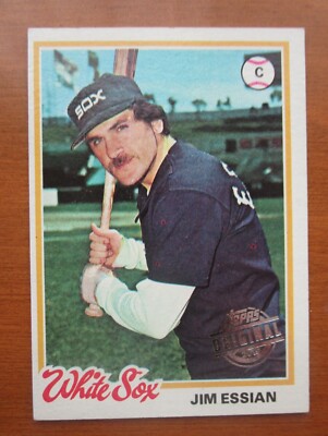 2015 TOPPS ORIGINAL 1978 TOPPS JIM ESSIAN # 98 CHICAGO WHITE SOX | eBay