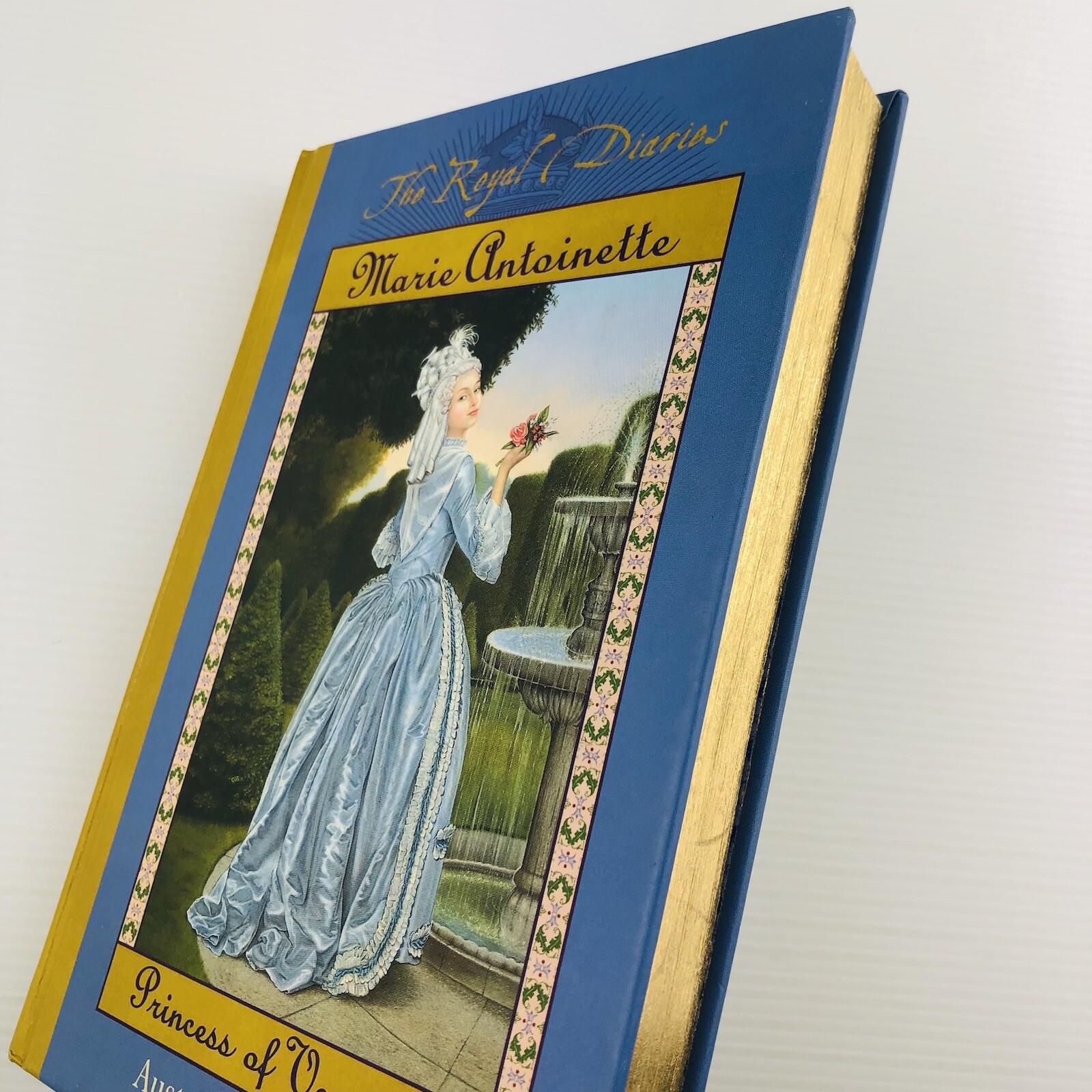 The Royal Diaries Marie Antoinette Princess of Versailles Kathryn Lasky ...