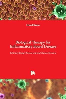Biological Therapy for Inflammatory Bowel Disease by Raquel Franco Leal ...
