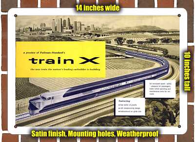 METAL SIGN - 1956 Pullman -Standard Train X - 10x14 inches | eBay