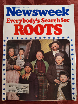 NEWSWEEK Magazine July Jul 4 1977 Search For Roots Neutron Bomb ...